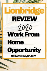 Lionbridge Review 2020 Work From Home Opportunities - FollowMikeWynn